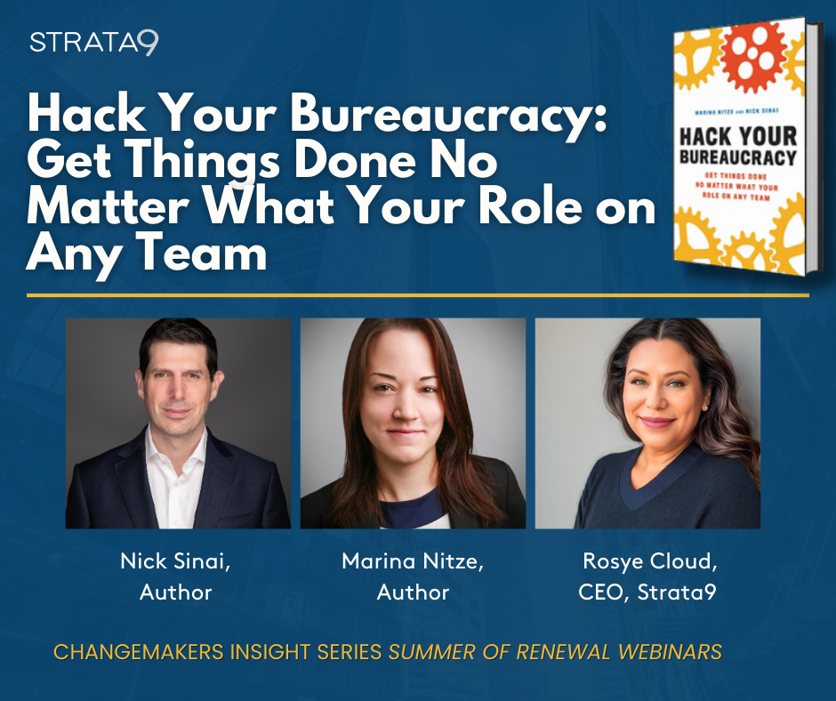 Hack Your Bureaucracy: Get Things Done No Matter What Your Role Hack Your Bureaucracy: Get Things Done No Matter What Your Role
